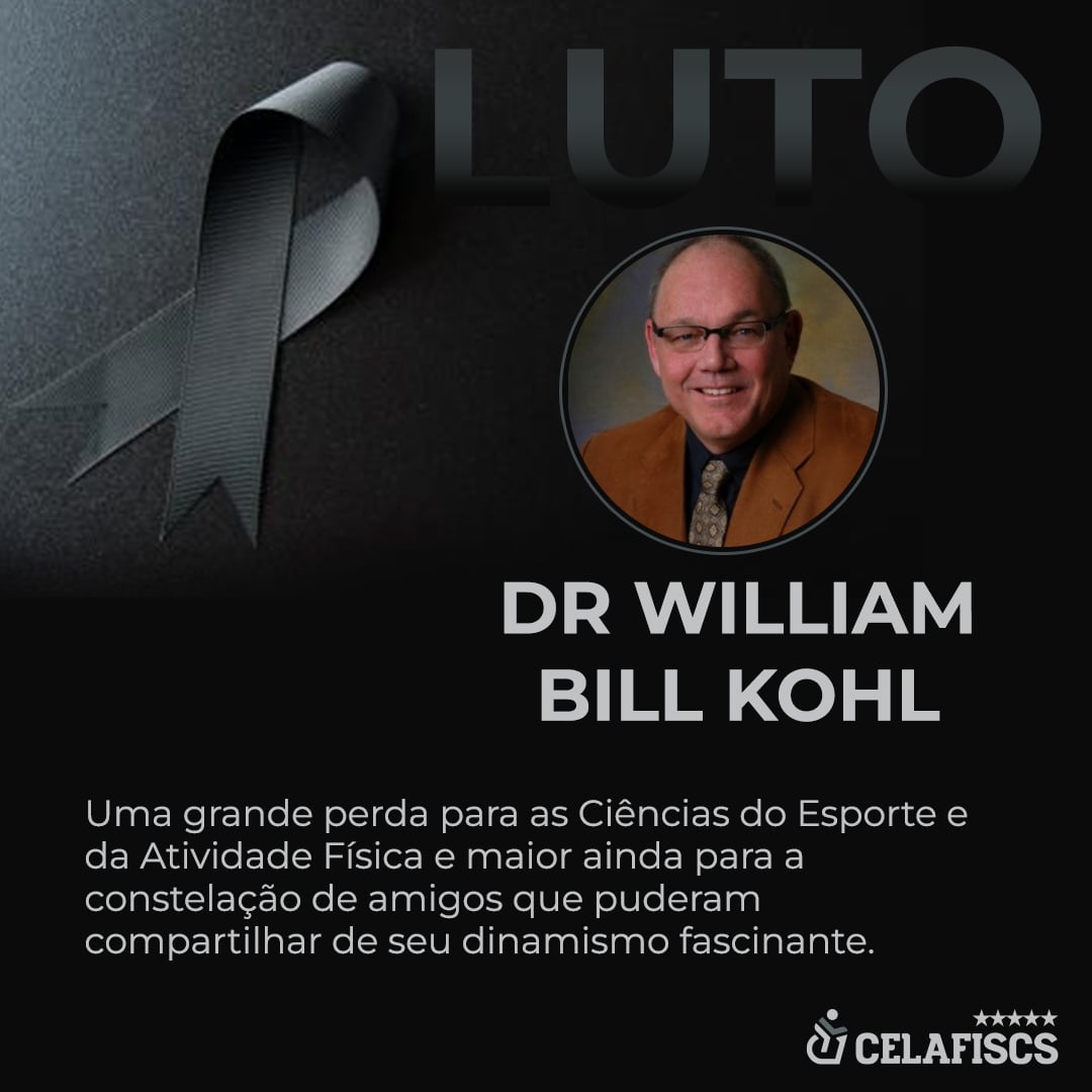 Bill Kohl, a partida de um grande guerreiro | CELAFISCS